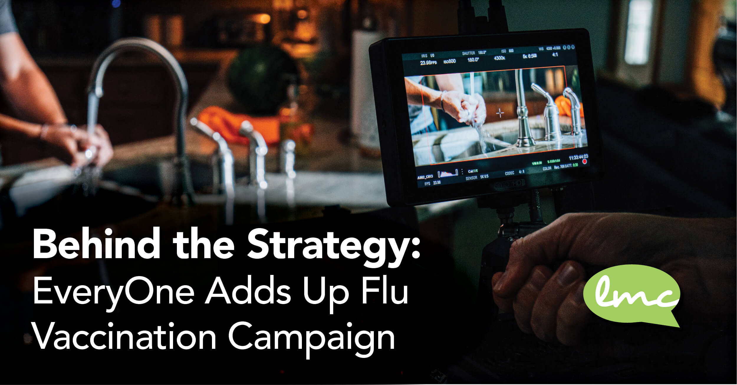 Behind the Strategy: EveryOne Adds Up Flu Vaccination Campaign - Agency LMC